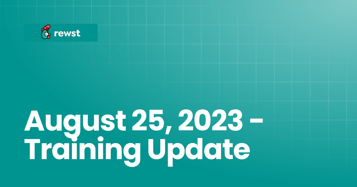 August 25, 2023 - Training Update | Rewst Documentation
