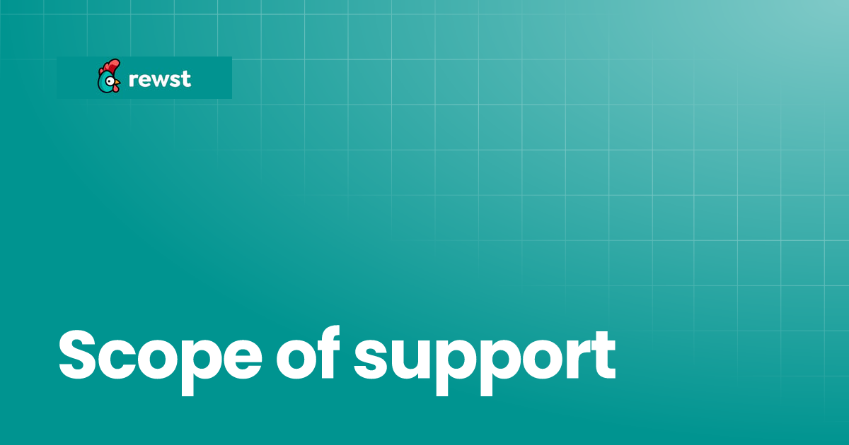 Scope of support | Rewst Documentation