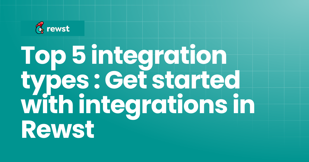 Top 5 integration types : Get started with integrations in Rewst | Rewst Documentation
