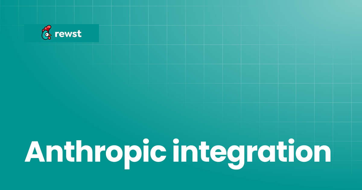 Anthropic integration | Rewst Documentation