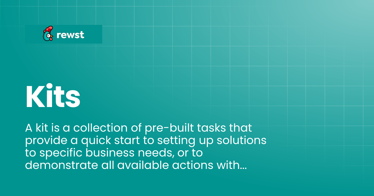 Kits | Rewst Documentation