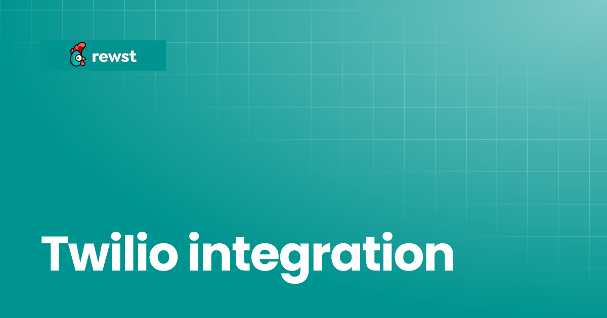 Twilio integration | Rewst Documentation