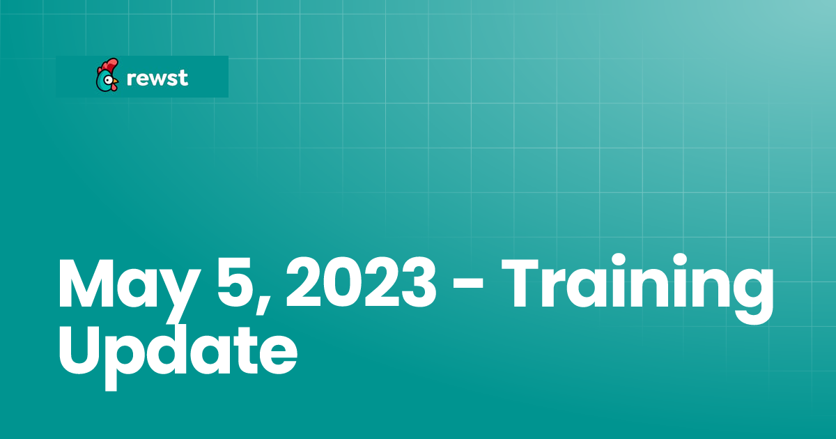 May 5, 2023 - Training Update | Rewst Documentation