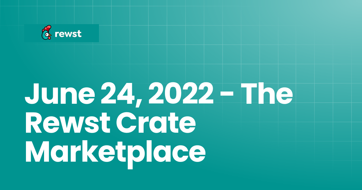 June 24, 2022 - The Rewst Crate Marketplace | Rewst Documentation