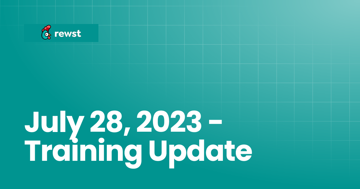 July 28, 2023 - Training Update | Rewst Documentation