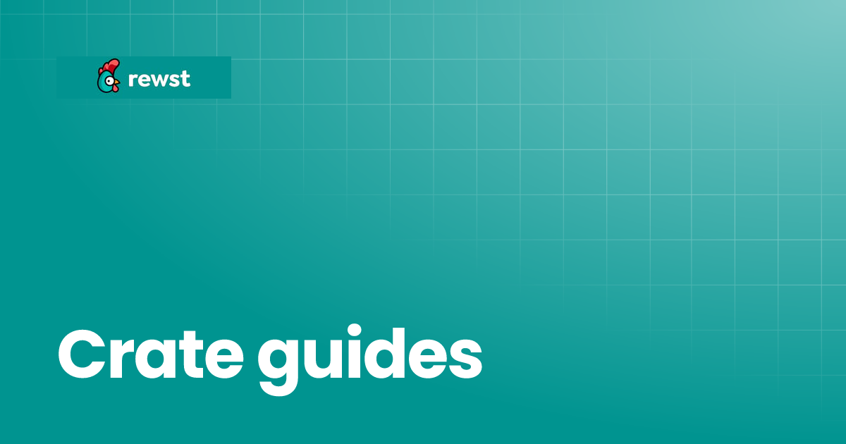 Crate guides | Rewst Documentation