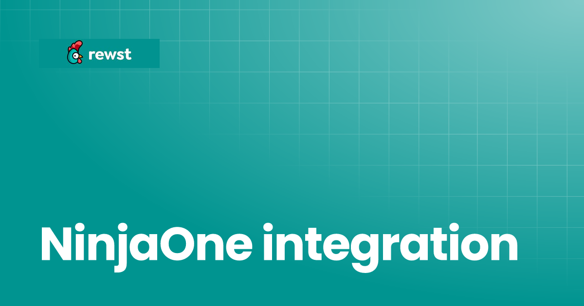 NinjaOne integration | Rewst Documentation
