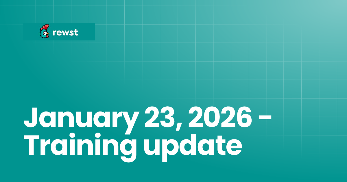 January 23, 2026 - Training update | Rewst Documentation