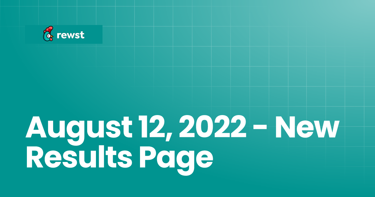 August 12, 2022 - New Results Page | Rewst Documentation