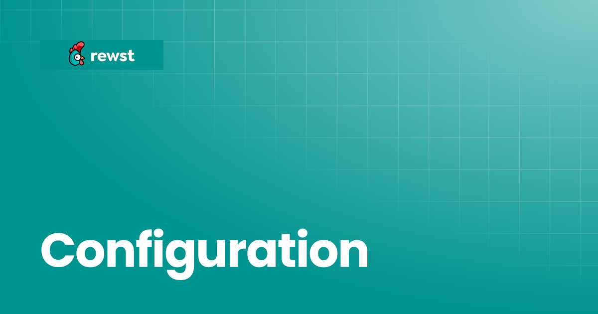 Configuration | Rewst Documentation