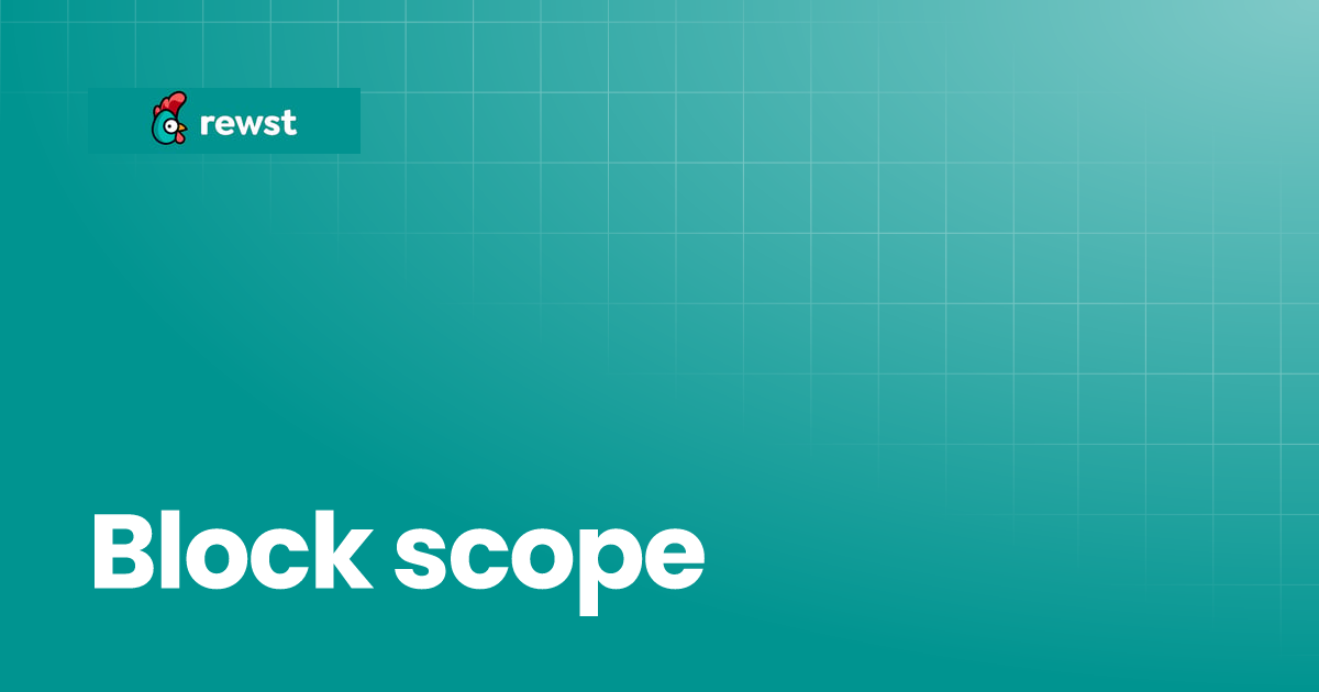 Block scope | Rewst Documentation